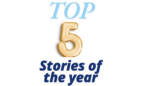 Top Five Valley Stories Of The Year The Readers Decide Valley