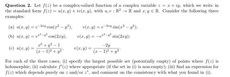 solved question 2 let f 2 be a complex valued function of