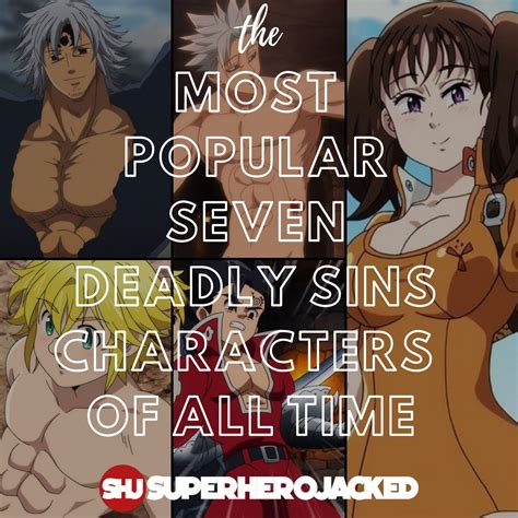 Top 10 Most Popular Seven Deadly Sins Characters Of All Time