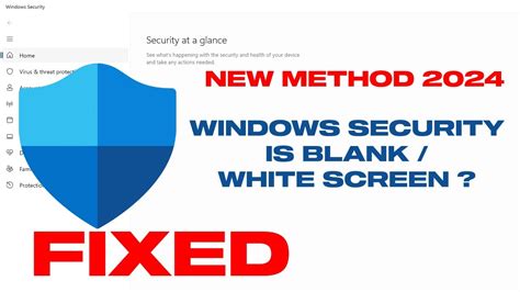 Fix Windows Security Blank Or White Screen Error In Windows 11 10