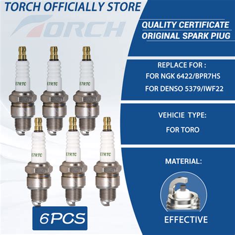 6x Torch E7rtc Spark Plug For Ngk 6422 Bpr7hs 5111 Bp7hs 7022 Bpr6hs 7331 Bp6hs Ebay