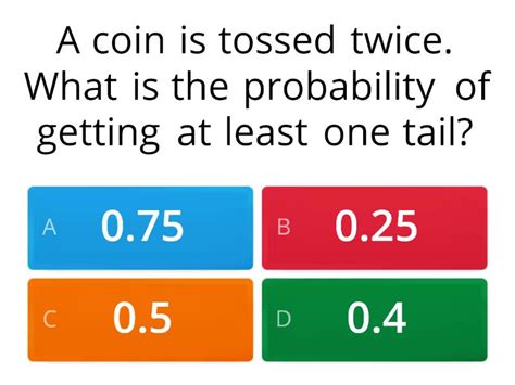 Probability Problem Solving 1 Quiz