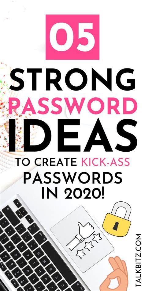 5 Best Password Ideas To Secure Your Digital Life Talkbitz Good