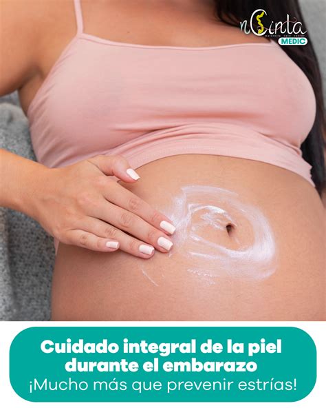 Cuidado Integral De La Piel Durante El Embarazo Más Allá De La