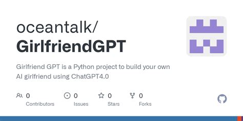 GitHub Oceantalk GirlfriendGPT Girlfriend GPT Is A Python Project To Build Your Own AI