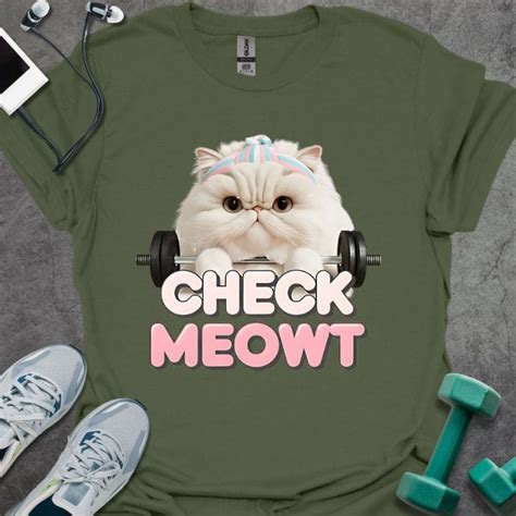 Check Meowt T Shirt Gym Time Fits