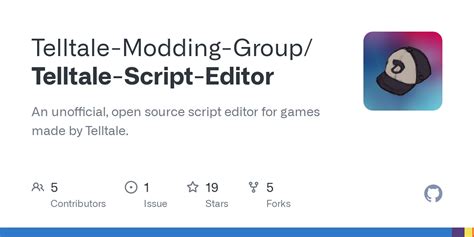Github Telltale Modding Grouptelltale Script Editor An Unofficial