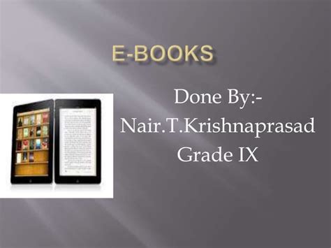 Ppt On E Books Pptx