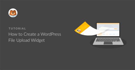 how to create a file upload widget in wordpress