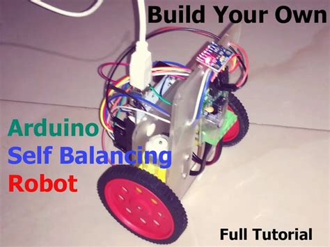 Arduino Balancing Robot Arduino Project Hub