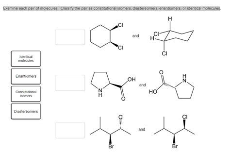 Examine Each Pair Of Molecules Classify The Pair As Constitutional Isomers Diastereomers