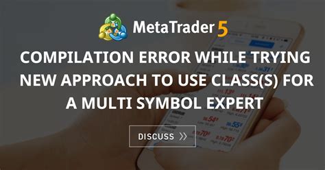 Compilation Error While Trying New Approach To Use Classs For A Multi