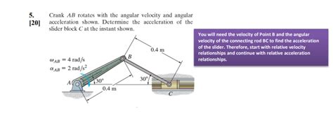 solved determine the acceleration of the slider block c at