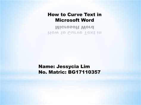 How To Curve Text In Microsoft Word Pptx Web Design And Html Internet