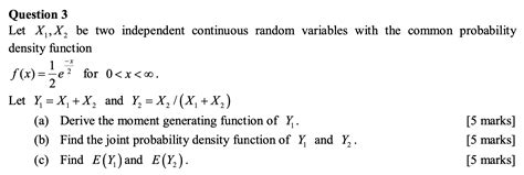 Solved X Question 3 Let X1x Be Two Independent Continuous