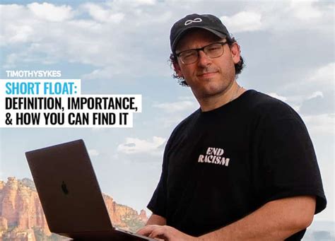 short float definition importance and how you can find it timothy
