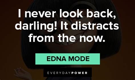 Edna Mode I Never Look Back Darling
