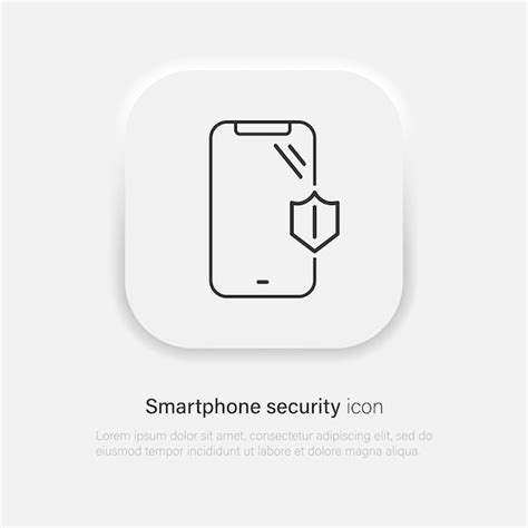 Premium Vector Mobile Phone Security Protection Vector Icon Line