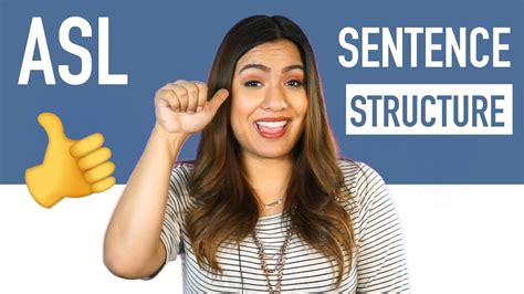 asl translator sentence structure
