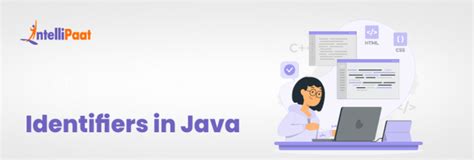 Identifiers In Java Definition And Examples Intellipaat