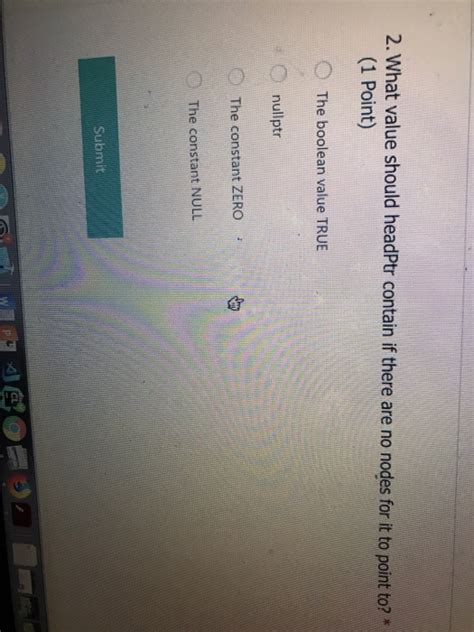 Solved What Value Should HeadPtr Contain If There Are No Chegg