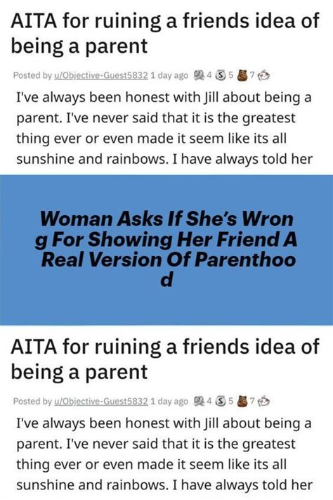 Woman Asks If She S Wrong For Showing Her Friend A Real Version Of Parenthood Artofit