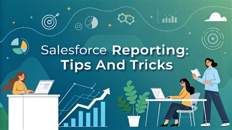 Salesforce Reporting Tips And Tricks To Master Data Analysis