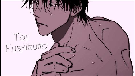 Sexyback Toji Fushiguro Youtube