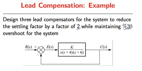 Solved Lead Compensation Example Design Three Lead