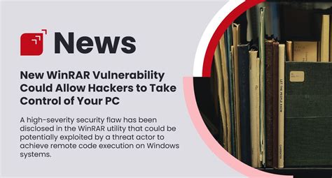 Fluid Attacks On Linkedin New Winrar Vulnerability Could Allow Hackers To Take Control Of Your Pc