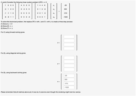 solved 1 point consider the following linear system