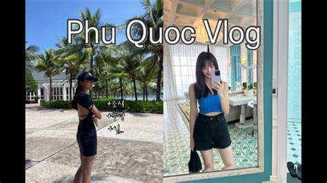 Phu Quoc Vlog Youtube