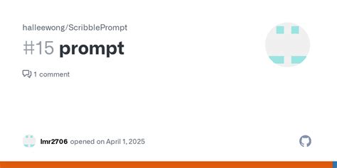 Prompt · Issue 15 · Halleewongscribbleprompt · Github