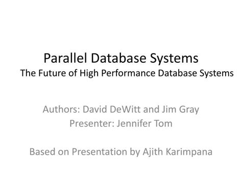 Ppt Parallel Database Systems The Future Of High Performance Database Systems Powerpoint