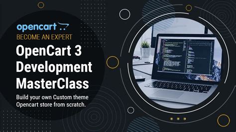 Opencart Development Masterclass V3 Opencart Tutorials