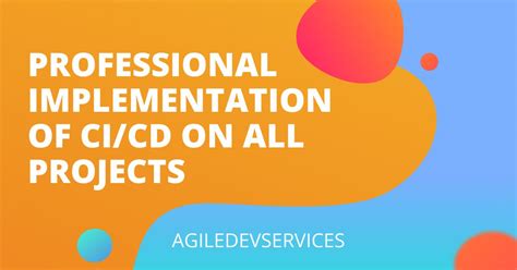 Agiledevservices On Linkedin Agiledevservices Cicd Development Ci Cd