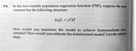 Solved 9 6 In The Two Variable Population Regression Function Prf Suppose The Error Variance