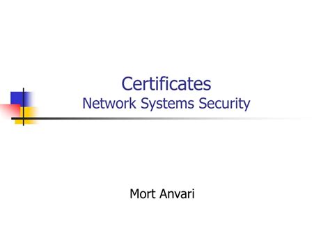 Ppt Certificates Network Systems Security Powerpoint Presentation