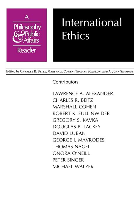 International Ethics Beitz Charles R Alexander Lawrence A