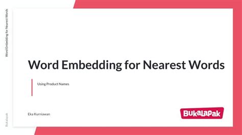 Word Embedding For Nearest Words Ppt