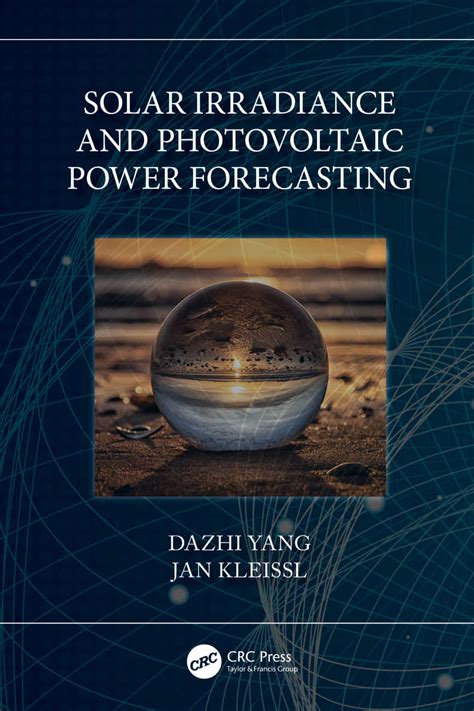 Solar Irradiance And Photovoltaic Power Forecasting Softarchive