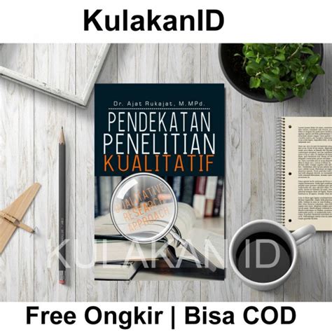 Jual Buku Pendekatan Penelitian Kualitatif Qualitative Research
