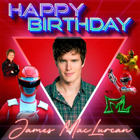 Morphin Join Us In Wishing A Happy Birthday To James Maclurcan ️ ️