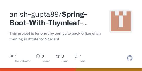 Github Anish Gupta Spring Boot With Thymleaf Backoffice Enquiary Management This Project Is