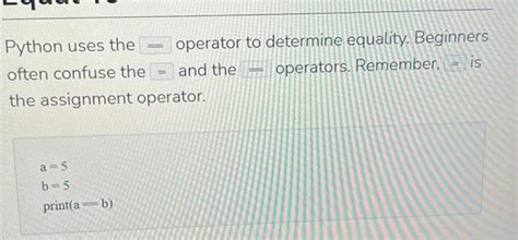 Solved Ython Uses The Operator To Determine Equality