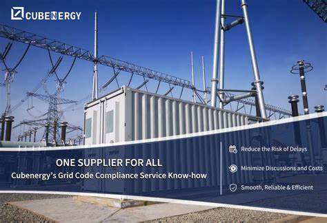 cubenergy on linkedin energystorage gridcode gridconnection ess