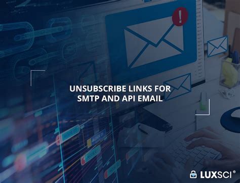 Unsubscribe Links For Smtp And Api Email Luxsci