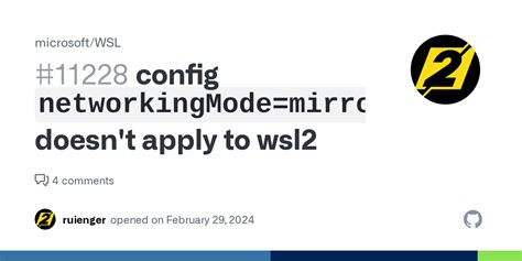 Config NetworkingMode Mirrored Doesn T Apply To Wsl Issue Microsoft WSL GitHub