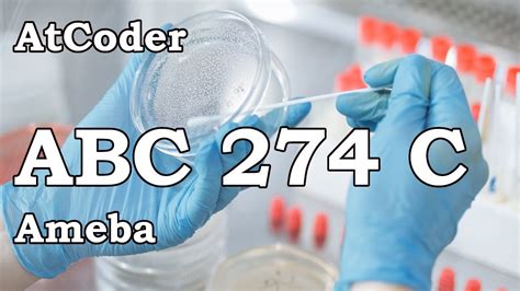 Atcoder Beginner Contest 274 C Ameba Youtube