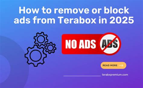 How to remove or block ads from Terabox in 2025